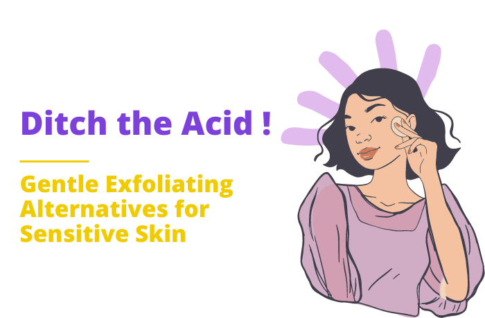 Why Does Your Skin Break Out and Darken After Acid Exfoliation? | Voibon